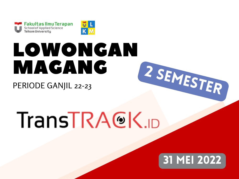 Lowongan Magang 2 Semester TransTrack.ID - LKM FIT