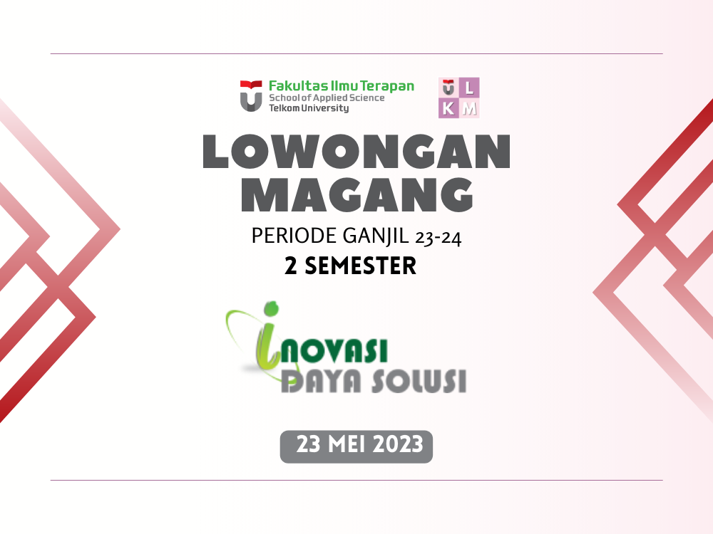 Lowongan Magang 2 Semester Inovasi Daya Solusi (IDS) 2023-1 - LKM FIT